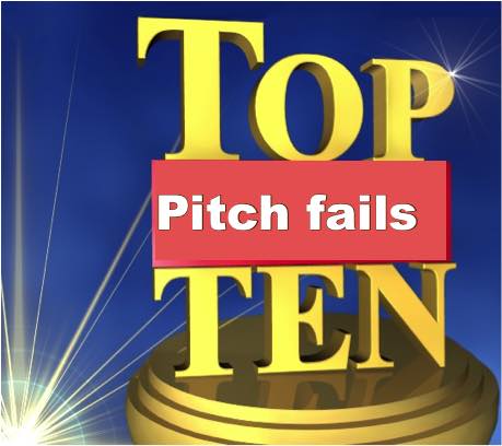 Top 10 Pitch Fails